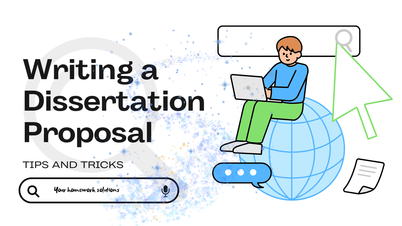 Writing a Dissertation Proposal: Tips and Tricks ...