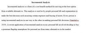 [Solved] Incremental analysis is used to help companies make decisions ...
