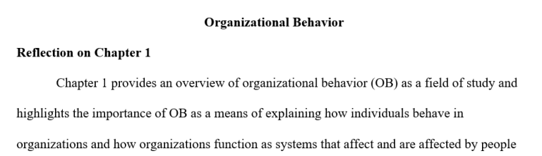 [Solved] An Overview of Organizational Behavior - yourhomeworksolutions.com